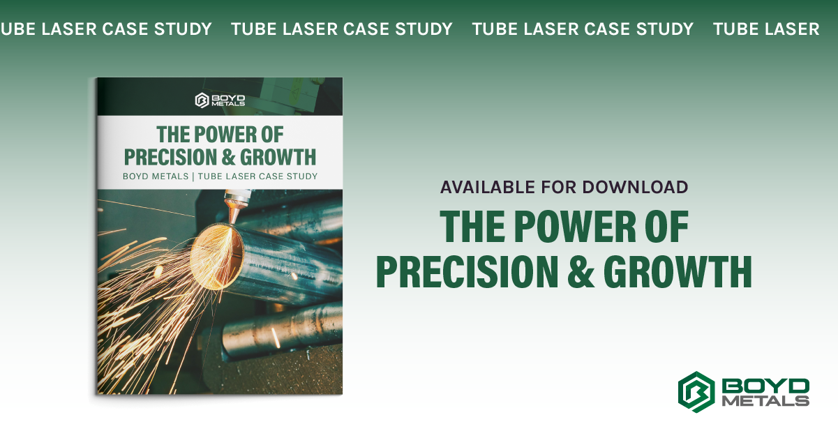 The Power of Precision and Growth: Boyd Metals Tube Laser Case Study